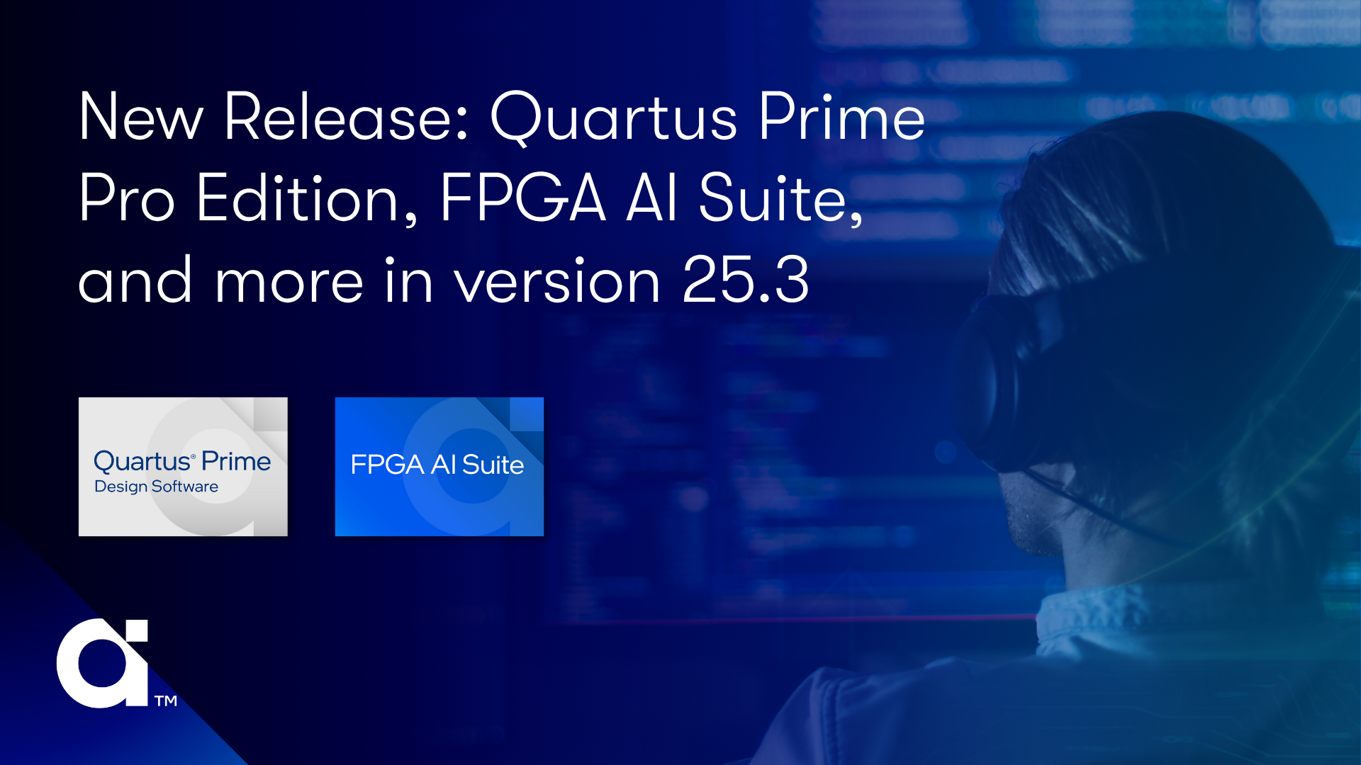Altera Releases Quartus® Prime Pro Edition and FPGA AI Suite version 25.3: Faster Compiles ...